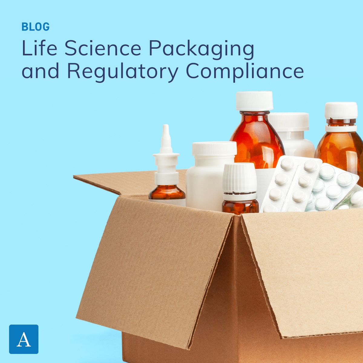 Life Science Packaging and Regulatory Compliance